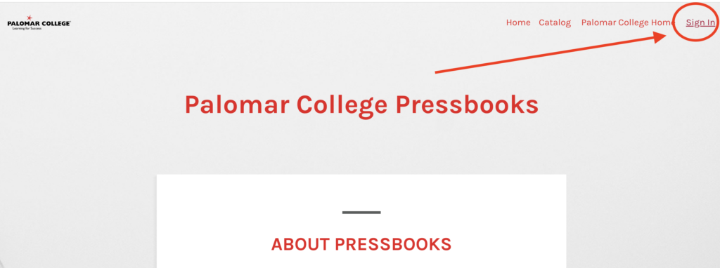 Create your Palomar Pressbooks account – Palomar Pressbooks User Guide