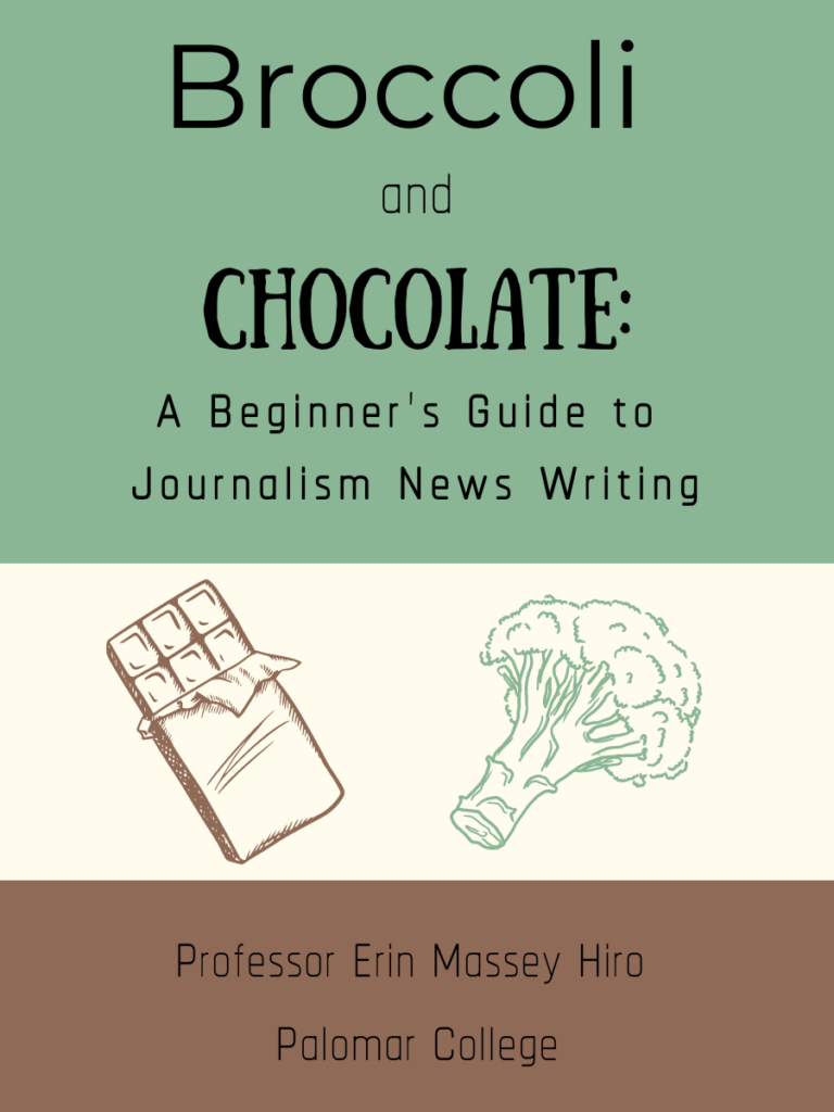 Broccoli and Chocolate: A Beginner’s Guide to Journalism News Writing ...